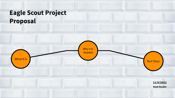 Eagle Scout Project Proposal by Rush Rusher on Prezi