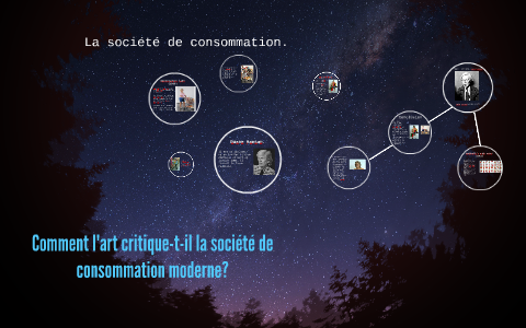 La société de consommation. by Histoire Des arts college on Prezi