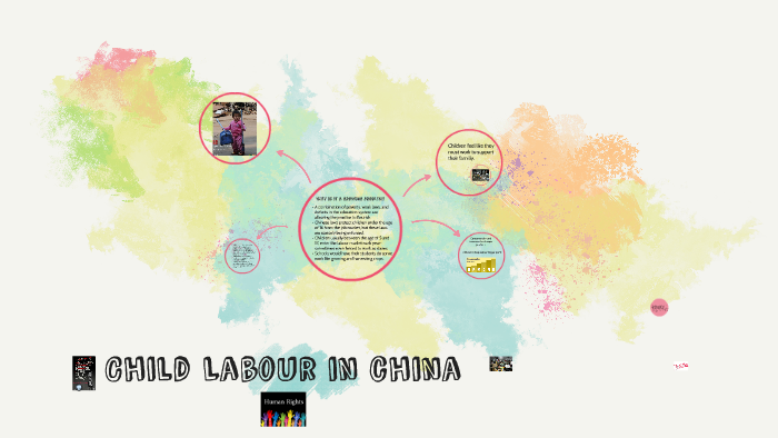 Child Labour in China by Christina Silva on Prezi