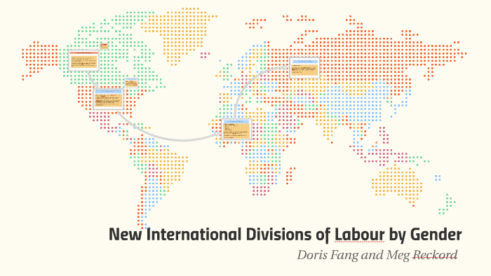 New International Divisions Of Labour By Gender By New International Divisions Of Labour By Gender By