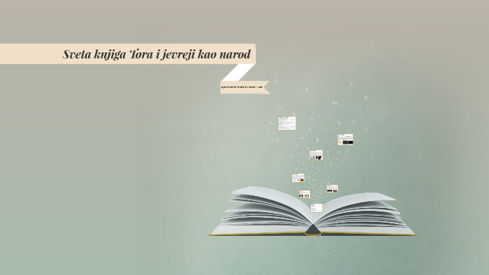 Sveta knjiga Tora i jevreji kao narod by Tarik Ajanovic on Prezi
