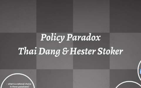 Policy Paradox by Hester Stoker on Prezi