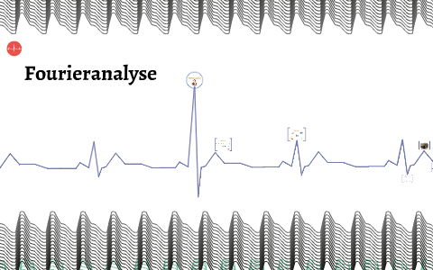 Fourieranalyse by Pleun Alkemade on Prezi