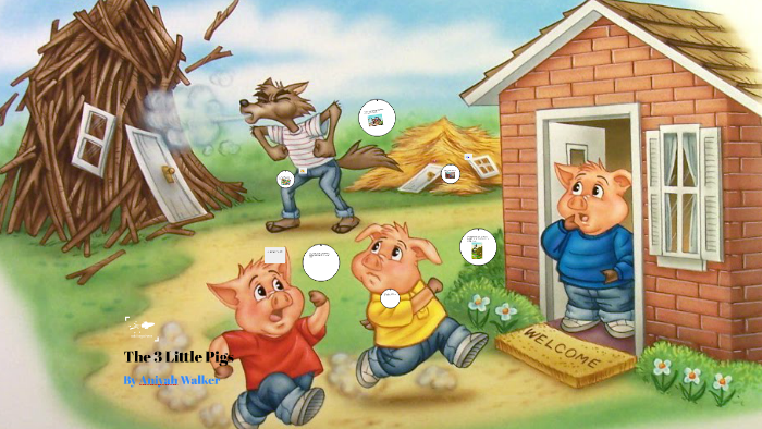 The 3 Little Pigs by aniyah walker on Prezi