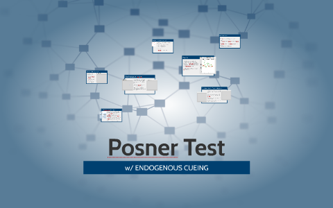 Posner Cueing Test by on Prezi