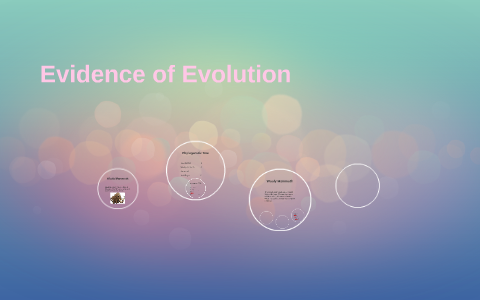 Evidence of Evolution by Cierra Edwards on Prezi