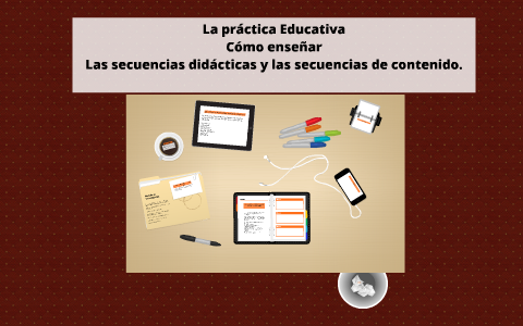 La práctica Educativa by Janeth Tello Marmolejo on Prezi