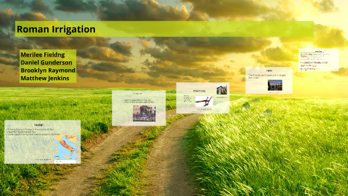 Roman Irrigation by Merilee Fielding on Prezi