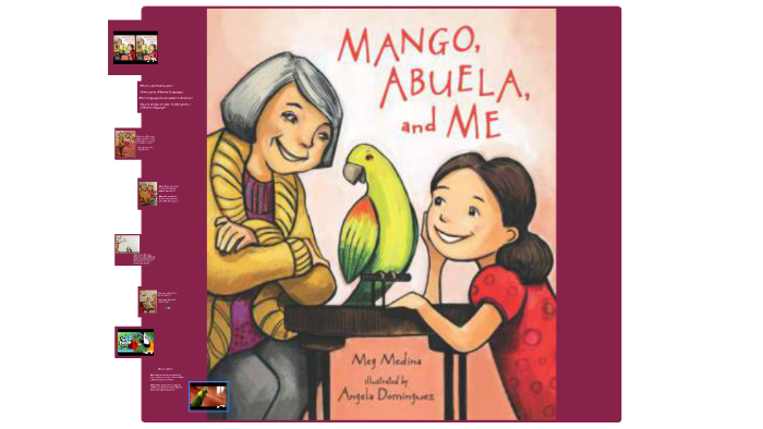 Mango, Abuela, and Me by Karla Scott on Prezi