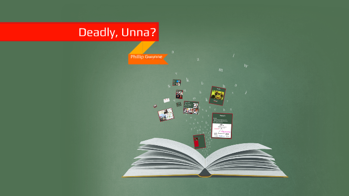 Deadly Unna by Sharon Smith on Prezi