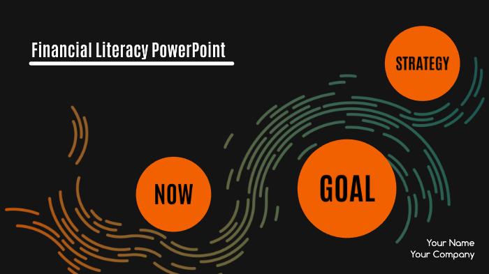 Financial Literacy PowerPoint by Jada Webster on Prezi