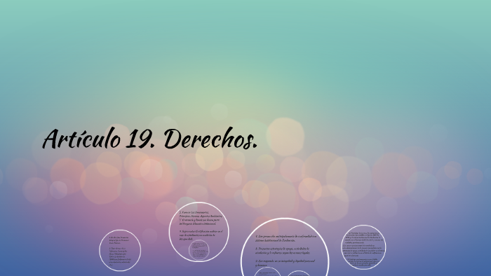 Articulo 19. Derechos. by Oliver Andrés