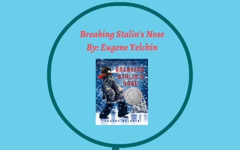 Breaking Stalins Nose by Conner Hutton on Prezi