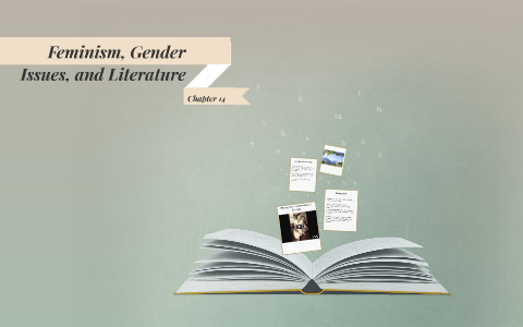 Feminism, Gender Issues, and Literature by Amber Fredrick on Prezi
