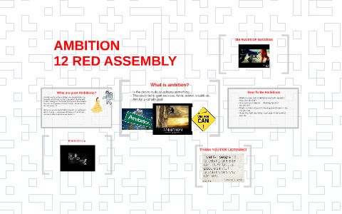 AMBITION 12 RED ASSEMBLY by Aisha Ahmed on Prezi