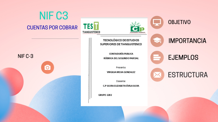 NIF - C-3 CUENTAS POR COBRAR by Vicky Mejia Gonzalez on Prezi
