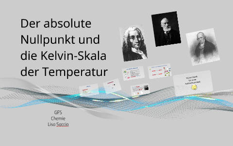 Der absolute Nullpunkt und die Kelvin-Skala der Temperatur by Lisa ...