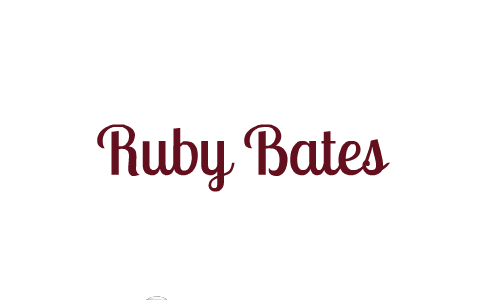 Ruby Bates by martina plafcan on Prezi