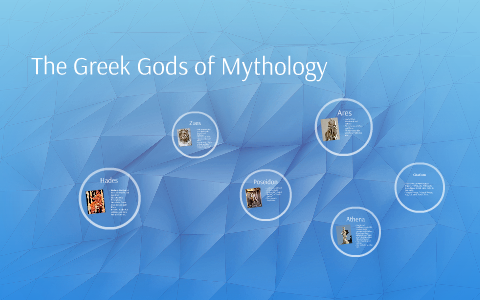 The Greek Gods of Mythology by Michael Flecker on Prezi