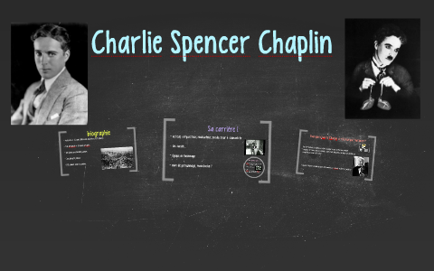 Charlie Chaplin by roxanne cloutier on Prezi