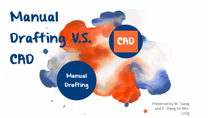 Manual Drafting V CAD by Zack Gonserkevis