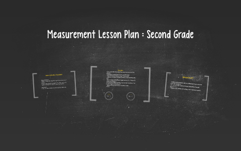 Measurement Lesson Plan : Second Grade by Amy Chaput on Prezi