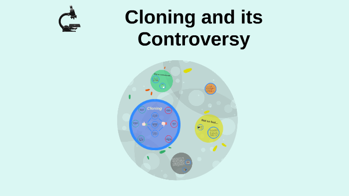 Cloning and its Controversy by