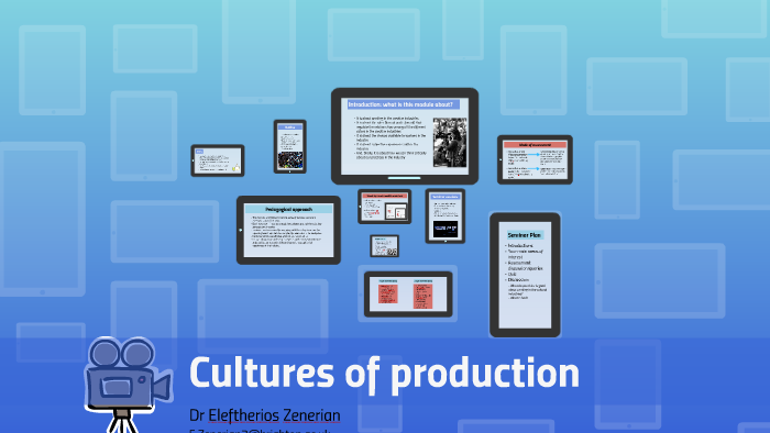 Cultures of production by Split Lentil on Prezi