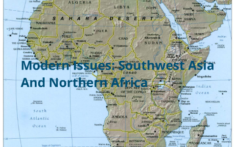 Modern Issues: Southwest Asia and Northern Africa 4th period by Chloe ...