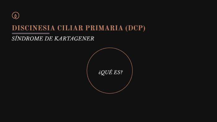 Discinesia ciliar primaria by Antonio Vidal Gallardo on Prezi