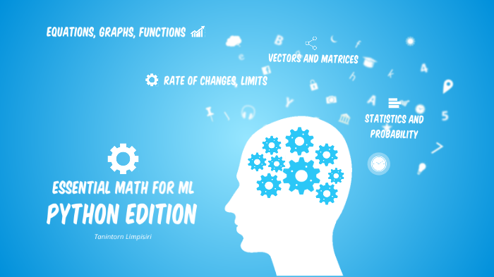 Essential Math for Machine Learning: Python Edition by Tanintorn ...
