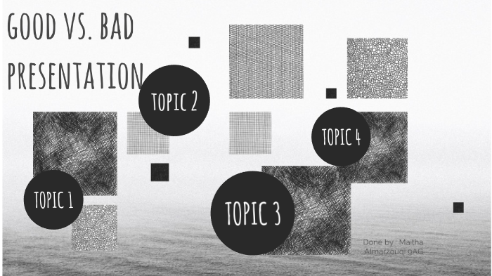 Good vs. Bad presentation by Maitha Almarzouqi on Prezi