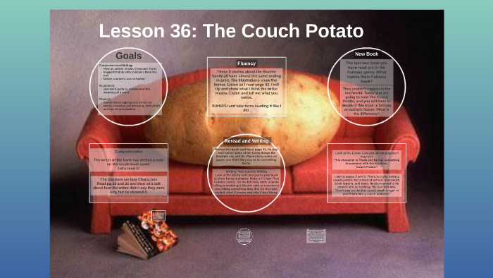 Lesson 36: The Couch Potato by Jimmy Simmons on Prezi