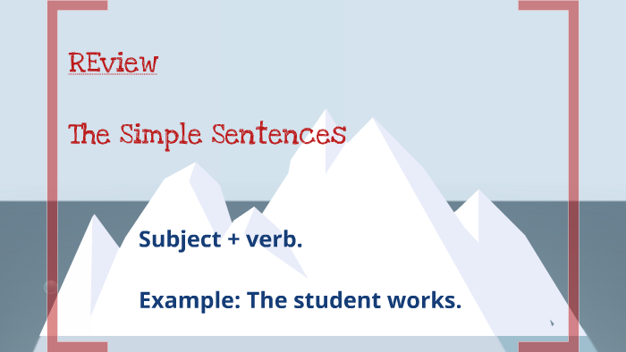 Complex Sentences Using AWUBIS by Veronica Higareda-Perez on Prezi