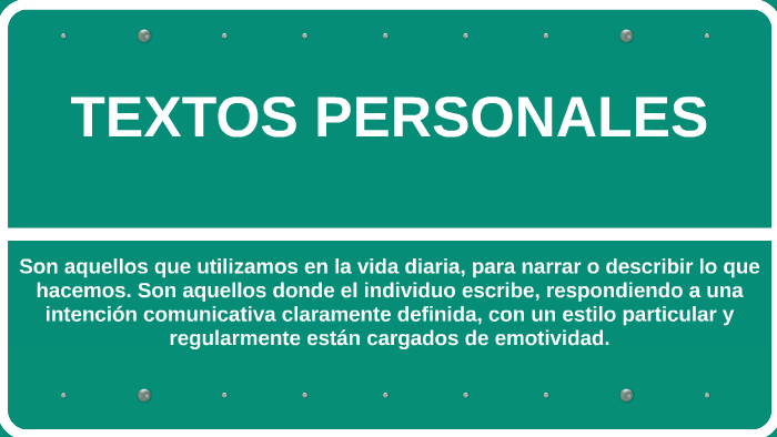 TEXTOS PERSONALES by on Prezi