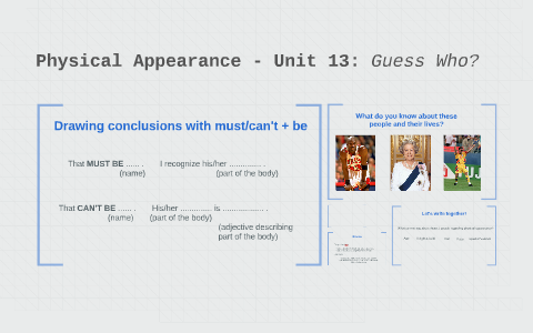 Physical Appearance - Unit 13: Guess Who? by Xall Kaos on Prezi