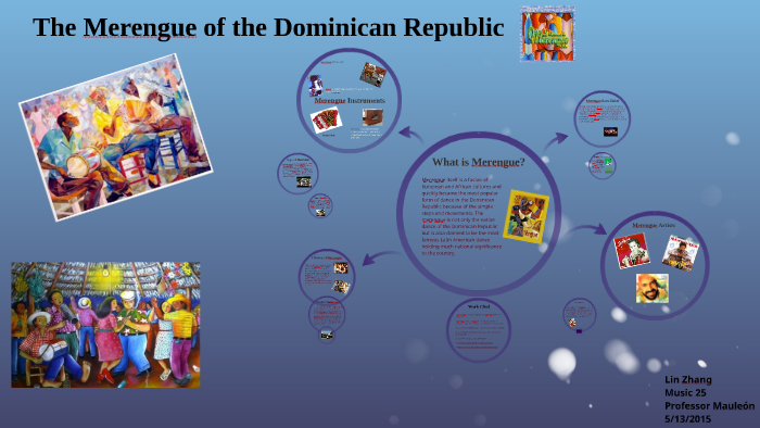 The Merengue of the Dominican Republic by Fiona Zhang