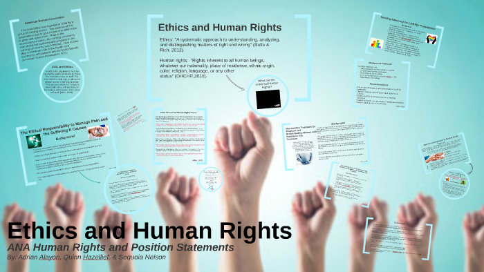 Ethics and Human Rights by Adrian Alayon on Prezi