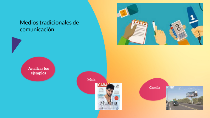 Medios tradicionales de comunicación by Analia Arias on Prezi
