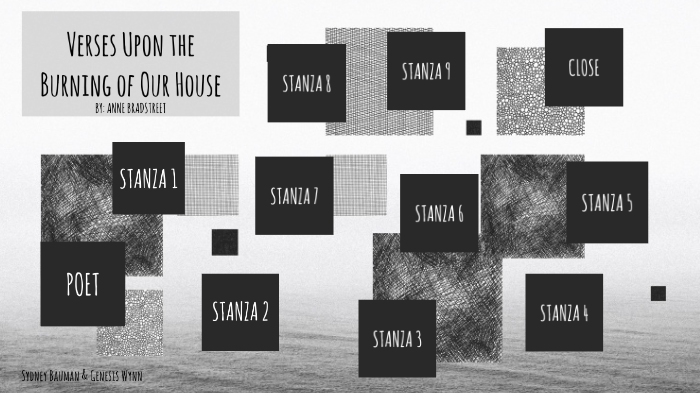Verses Upon the Burning of Our House by genesis wynn on Prezi