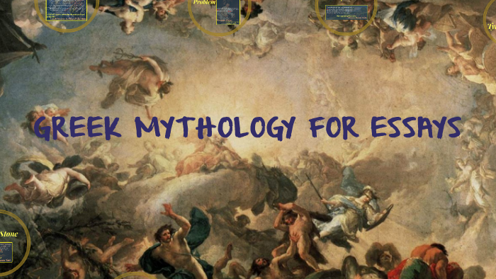 Greek Myths for Essays by Jaryl George Solomon on Prezi