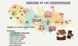 DERECHOS DE LOS COPROPIETARIOS by TALY RAM on Prezi