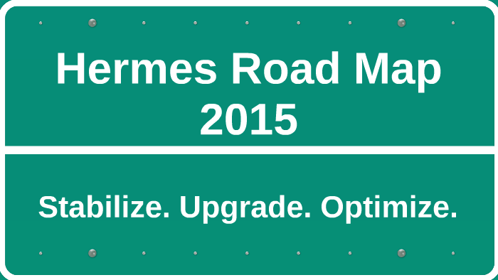 Hermes Road Map by Oded Lavee on Prezi