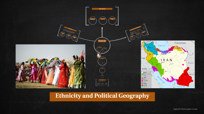 Ethnicity and Political Geography by Angella Soliz on Prezi