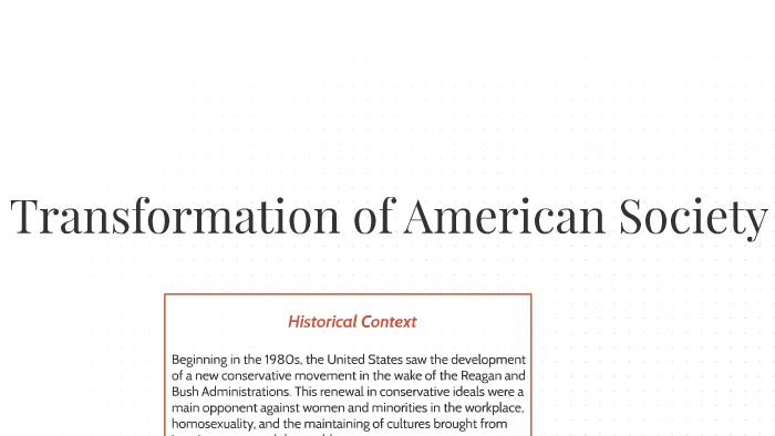 Transformation of American Society by Connor Beam