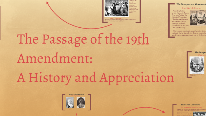 The Passage of the 19th Amendment: by Amy Baker on Prezi