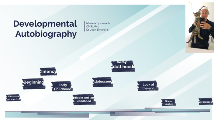 Developmental Autobiography by Marissa Spinazzola on Prezi