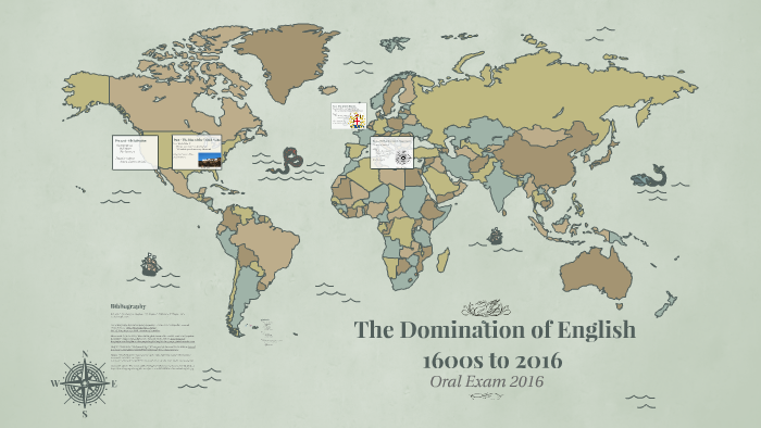 The Dominance of English 1600s to 2016 by Vegard Sandvold on Prezi
