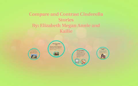 Compare and Contrast Cinderella Stories by eamk emak on Prezi