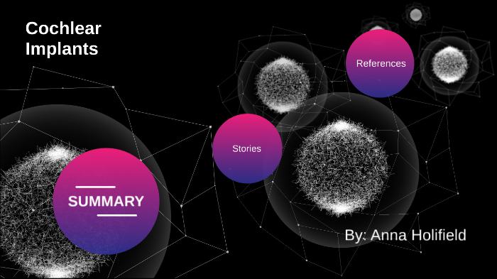 Cochlear Implants by Anna Holifield on Prezi